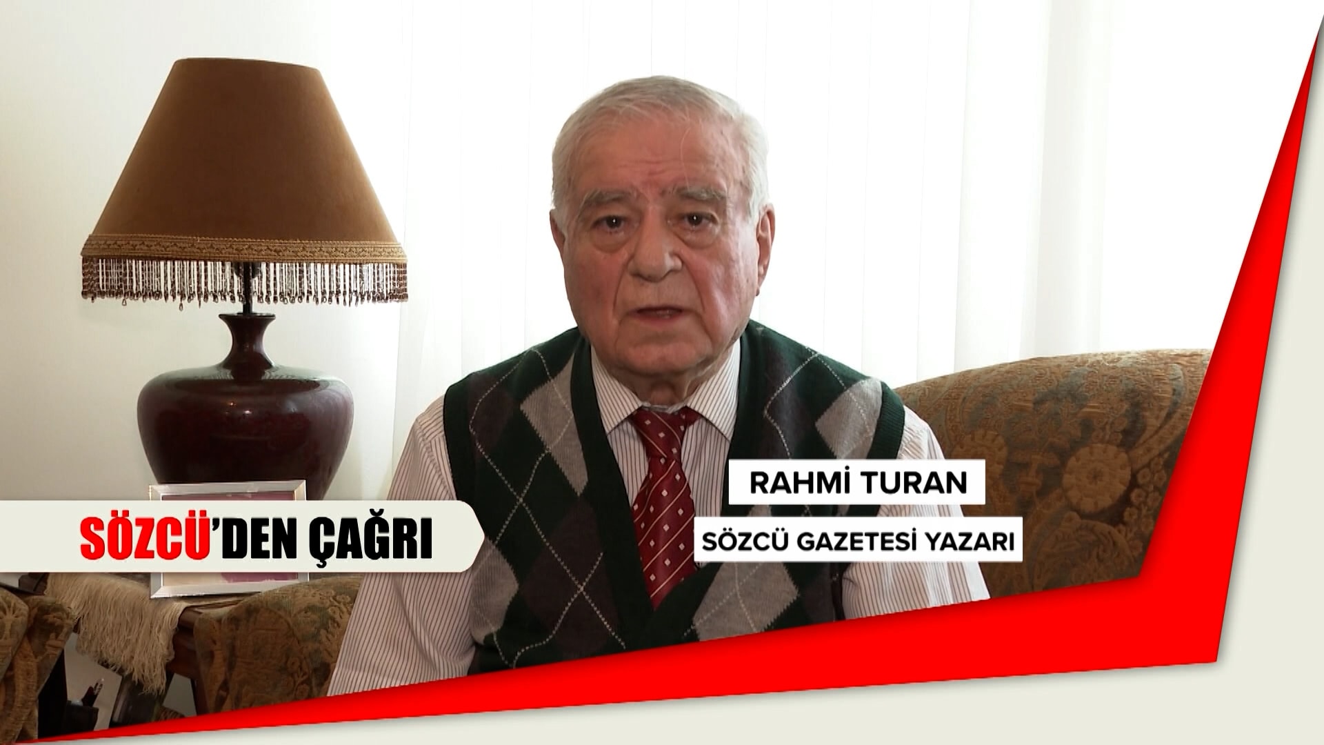 Sözcü Çağrı/ Rahmi Turan'dan Seçmene Çağrı