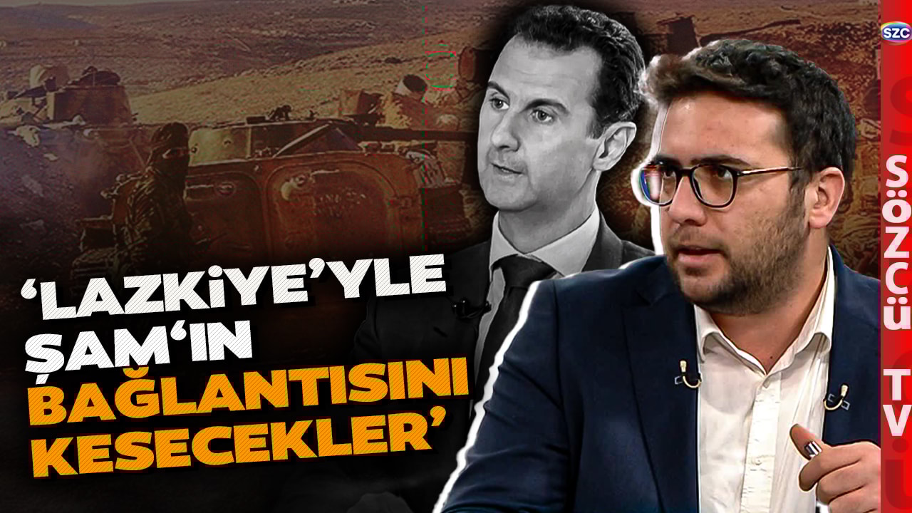 'Lazkiye'yle Şam'ın Bağlantısını Kesecekler' HTŞ'nin Suriye Planını ...